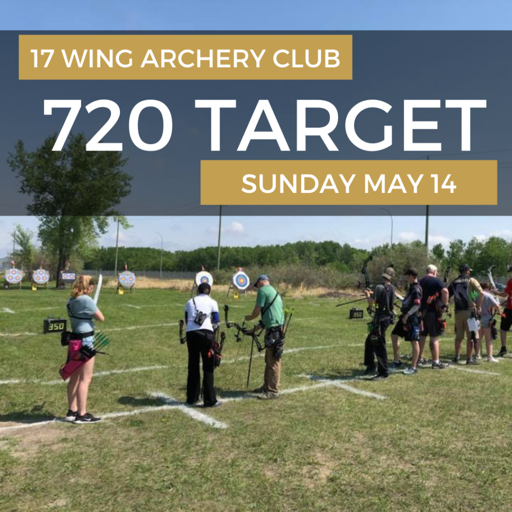 17 Wing 720 Round – Archery Manitoba
