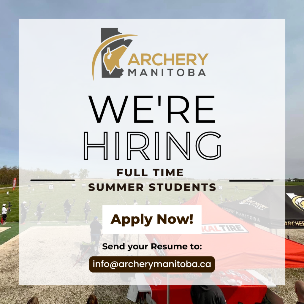 Job Posting: Archery Manitoba Summer Student Positions – Archery Manitoba